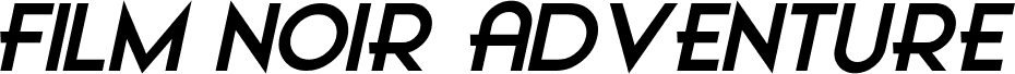 Film Noir Adventure font | Fonts2u.com