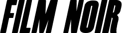 Film Noir font
