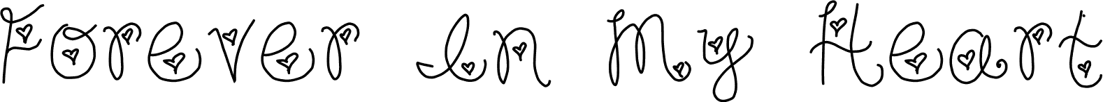 Forever In My Heart font