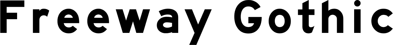 Freeway Gothic font