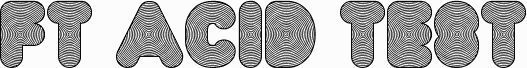 FT AcidTest 2 progressive font | Fonts2u.com