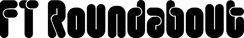 FT Roundabout round font