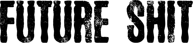 Future Shit font | Fonts2u.com