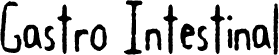 Gastro Intestinal font