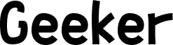 Geeker Black font