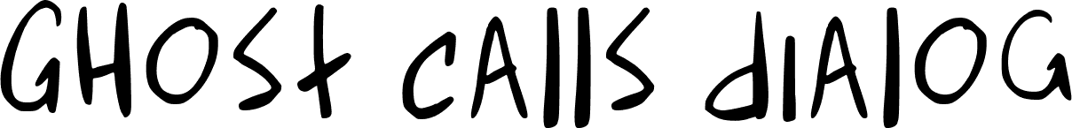 Ghost Calls Dialog 2 Regular font