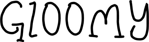 Gloomy font