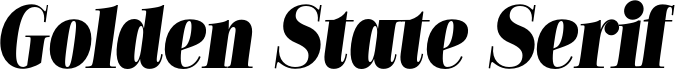 Golden State Serif PERSONAL Bold font | Fonts2u.com