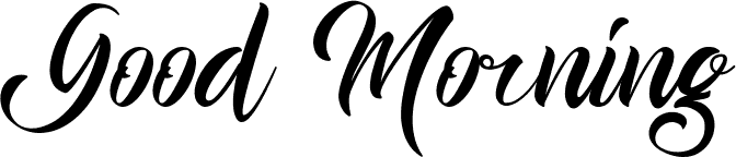 Good Morning font