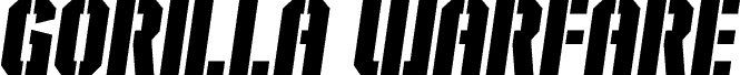 Gorilla Warfare Wide font