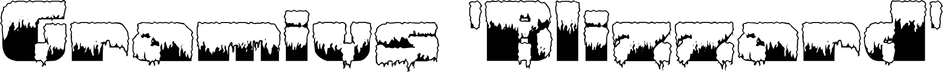 Gramius 'Blizzard' font