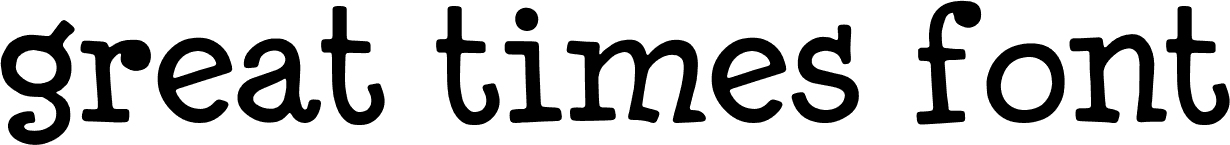 Great Times Font font | Fonts2u.com