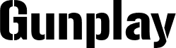 Gunplay font