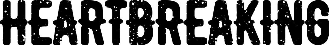 heartbreaking font