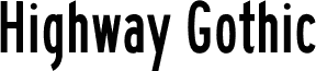 Highway Gothic Narrow font | Fonts2u.com