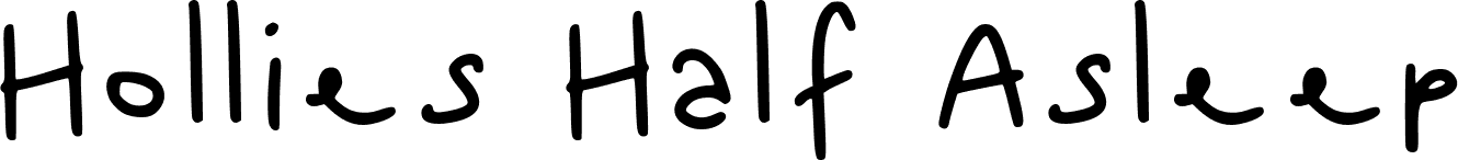 Hollies Half Asleep Regular font | Fonts2u.com