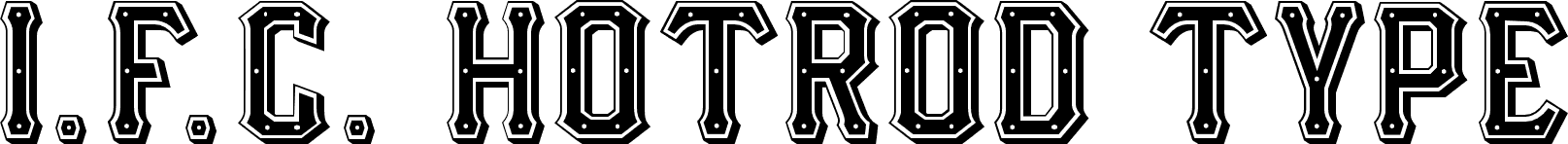 I.F.C. HOTROD TYPE font | Fonts2u.com