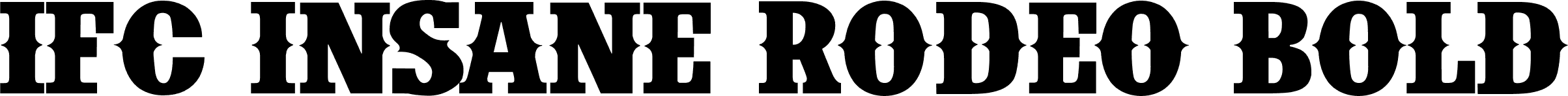 IFC INSANE RODEO BOLD Bold font | Fonts2u.com