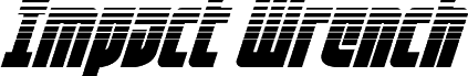 Impact Wrench Italic font | Fonts2u.com
