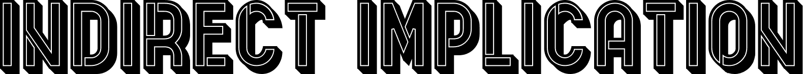 Indirect Implication 3D Filled Regular font | Fonts2u.com