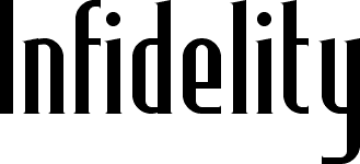 Infidelity Abnormal font