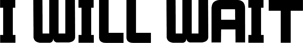 I WILL WAIT font | Fonts2u.com
