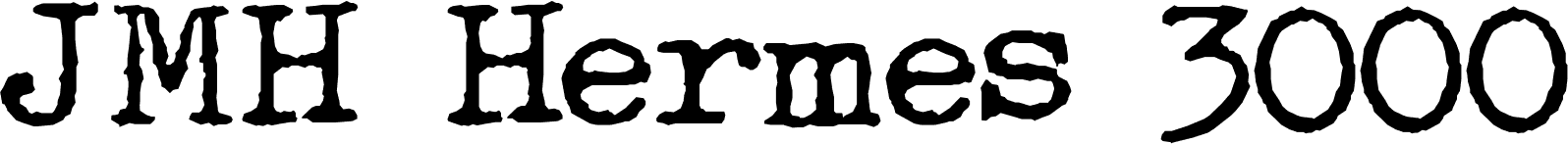 JMHHermes3000-Regular font | Fonts2u.com
