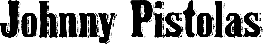 Johnny Pistolas font