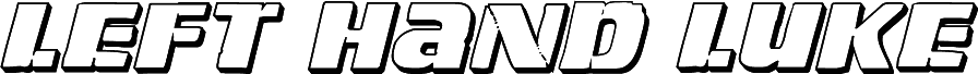 Left Hand Luke Bold Outline font | Fonts2u.com