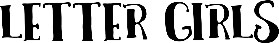 LETTERGIRLS font