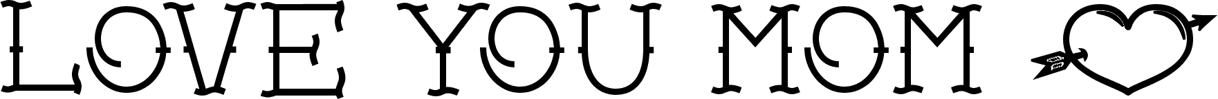 Love you mom Bold font | Fonts2u.com