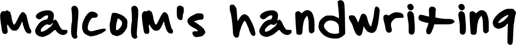 malcolm's handwriting Medium font | Fonts2u.com