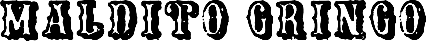 Maldito Gringo font | Fonts2u.com