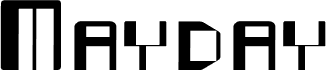 Mayday font