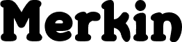 Merkin Skroo font
