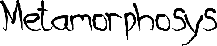 Metamorphosys font