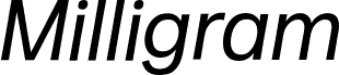 Milligram Trial Medium font