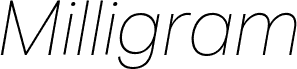 Milligram Trial Italic font | Fonts2u.com