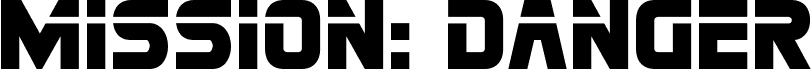 Mission: Danger Outline font