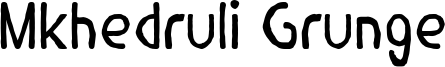 Mkhedruli Grunge Italic font | Fonts2u.com