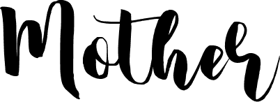 Mother font