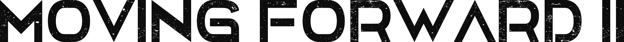 Moving Forward II Personal Use Grunge font | Fonts2u.com