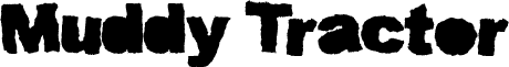 Muddy Tractor font