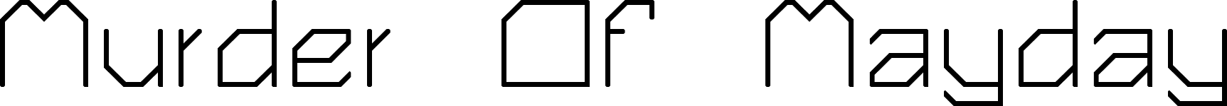 Murder Of Mayday Lightix font | Fonts2u.com