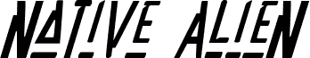 Native Alien Extended font