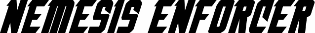 Nemesis Enforcer Bold font
