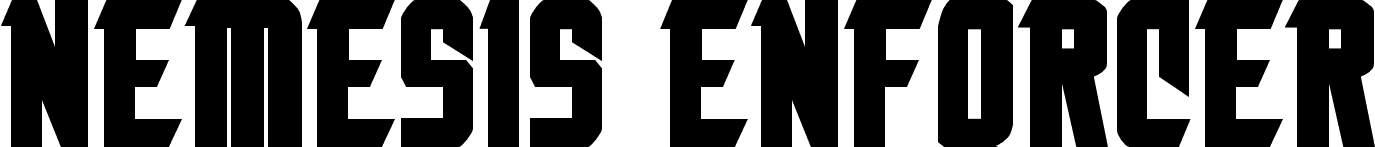 Nemesis Enforcer Bold Expanded font | Fonts2u.com