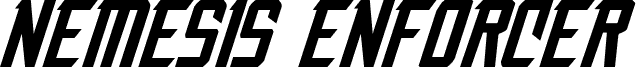 Nemesis Enforcer Bold font