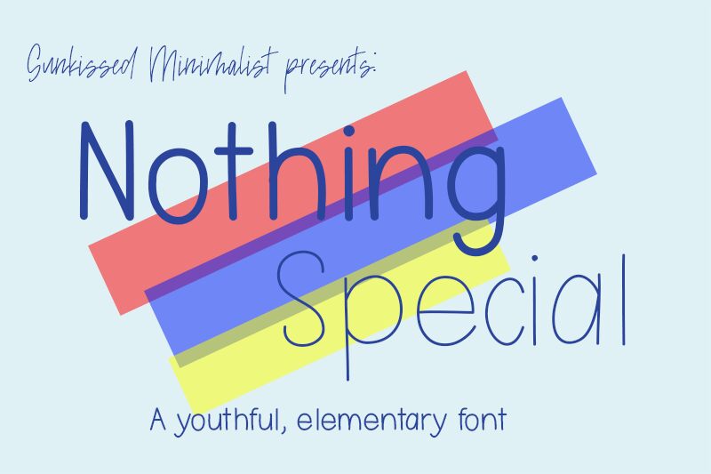 Nothing Special font