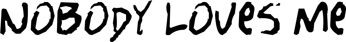 Nobody Loves Me font | Fonts2u.com